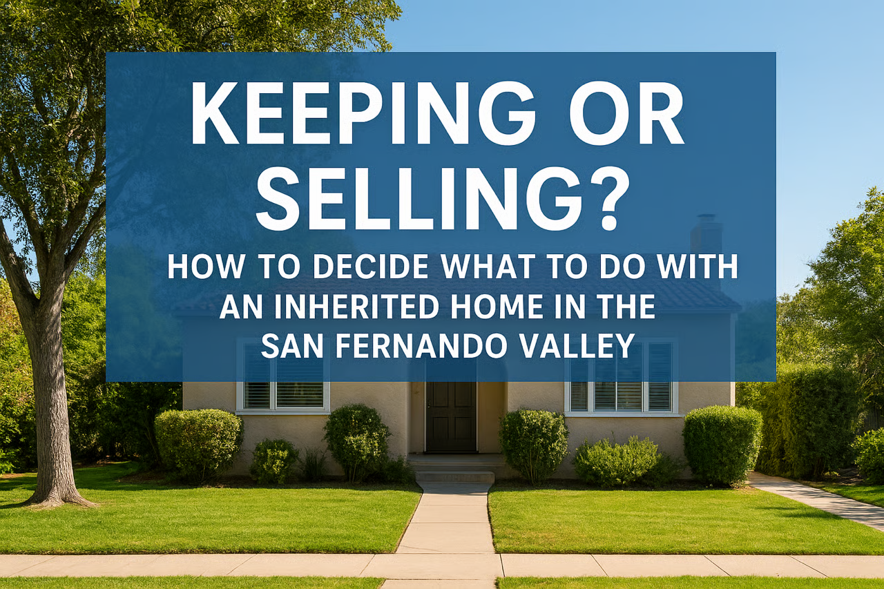 First Steps After Inheriting a Property in Los Angeles